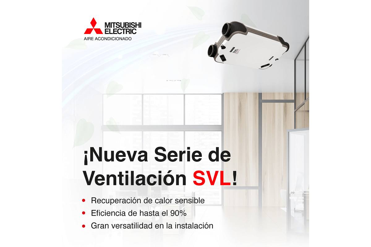 La nueva serie SVL de Mitsubishi Electric es un 90% más eficiente | IM ...